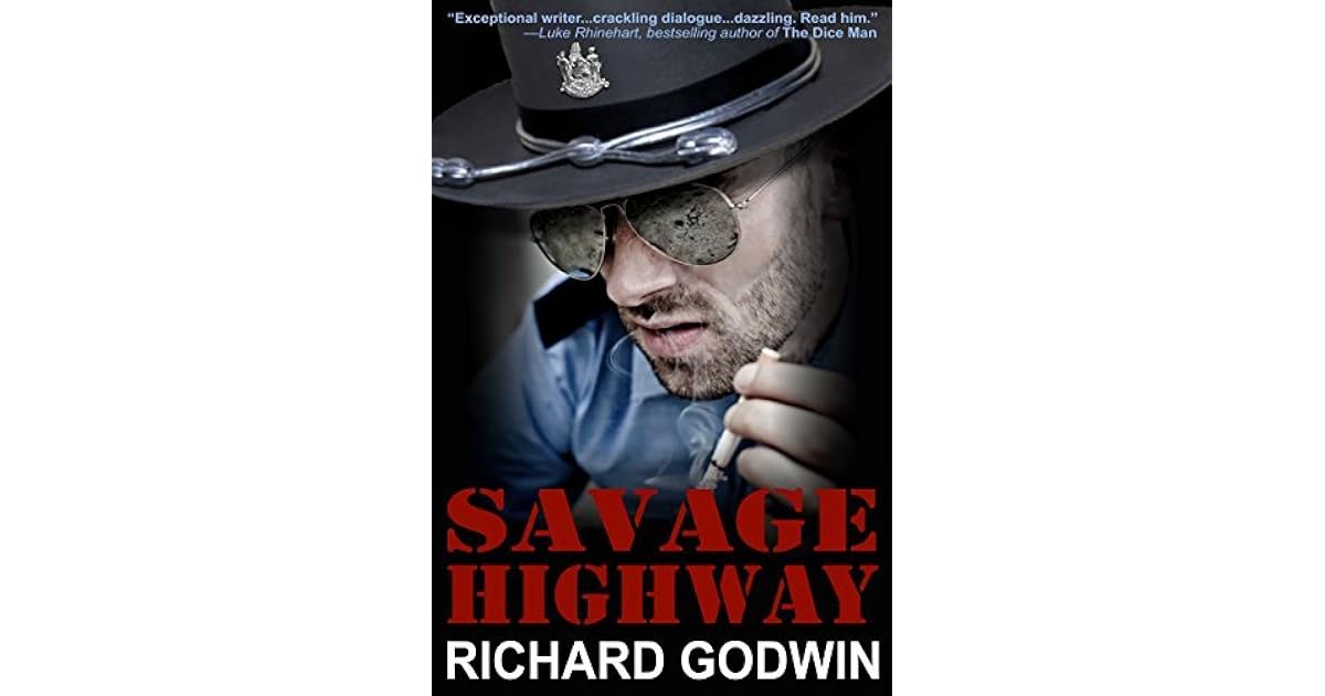 Savage Highway by Richard Godwin