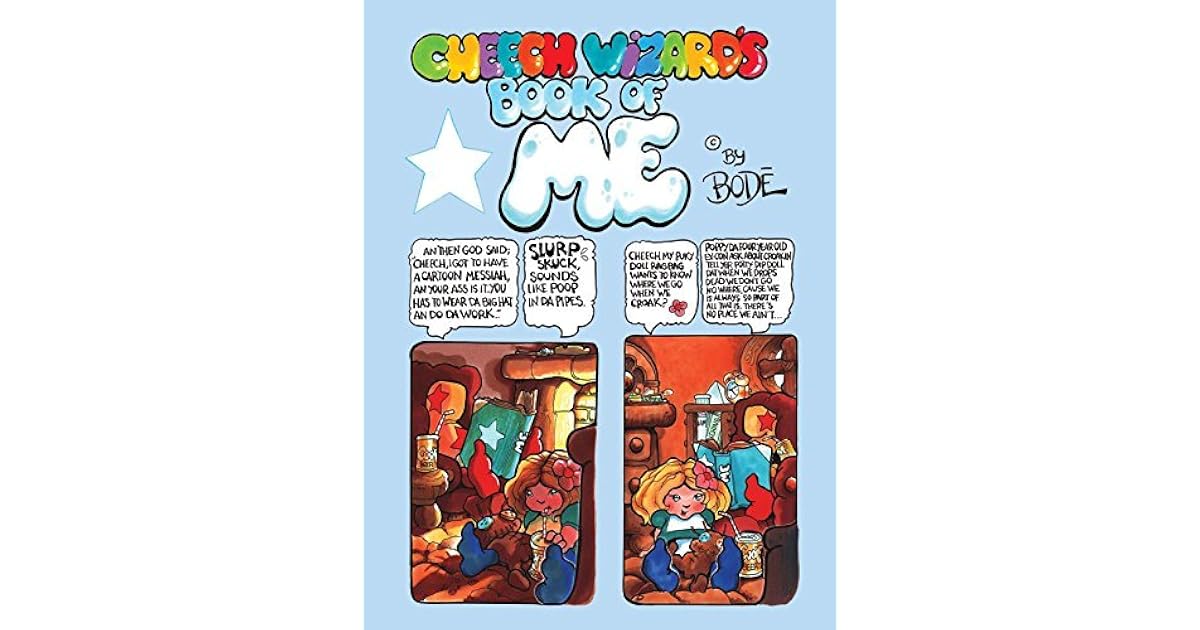 Cheech Wizard's Book of Me by Vaughn Bodé