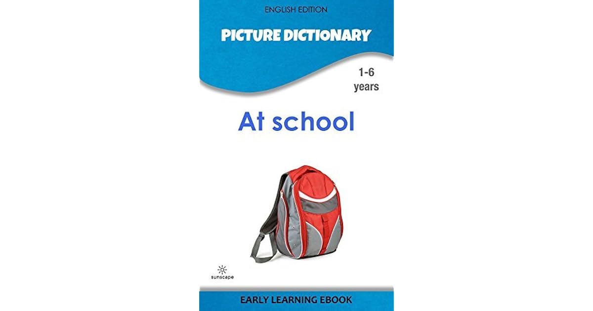 Picture Dictionary: At school by Rachael Hamilton