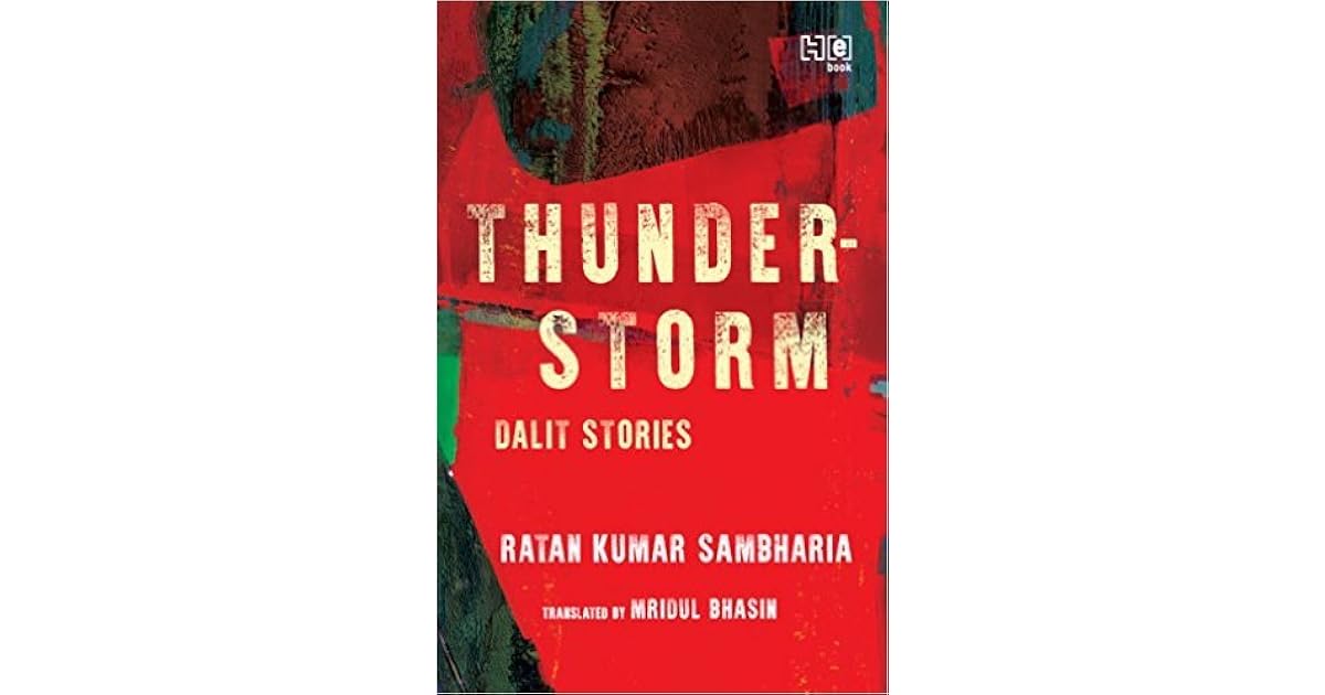 Thunderstorm: Dalit Stories by Ratan Kumar Sambharia