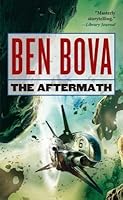 The Aftermath by Ben Bova