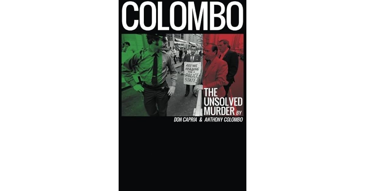 Colombo: The Unsolved Murder by Don Capria