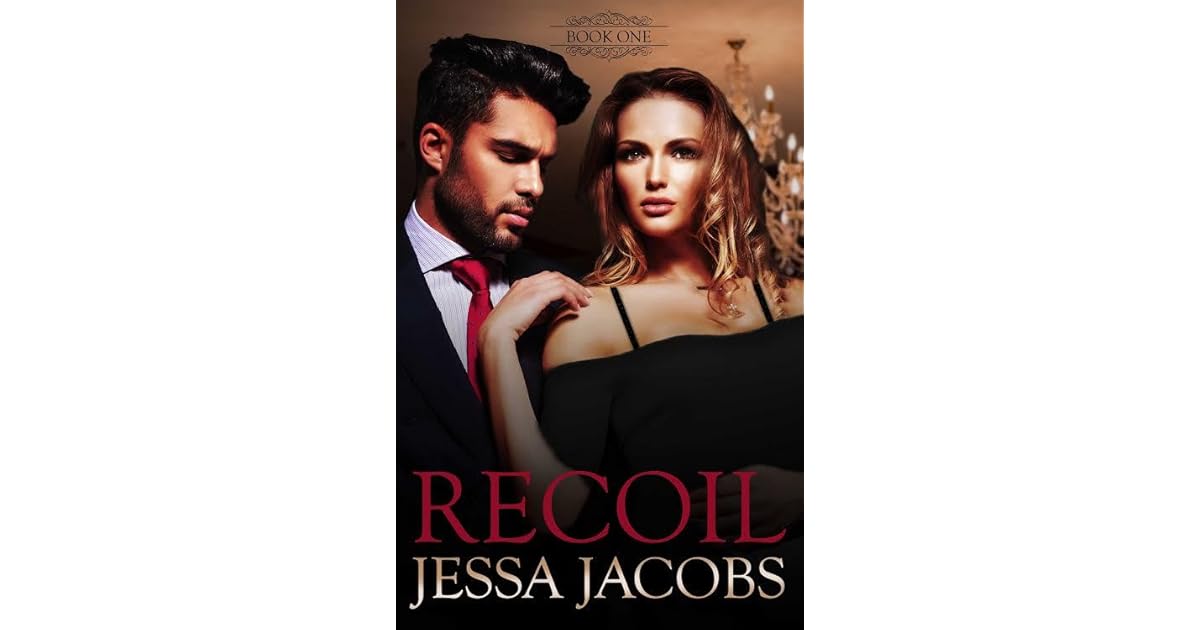 Recoil (Book One) by Jessa Jacobs