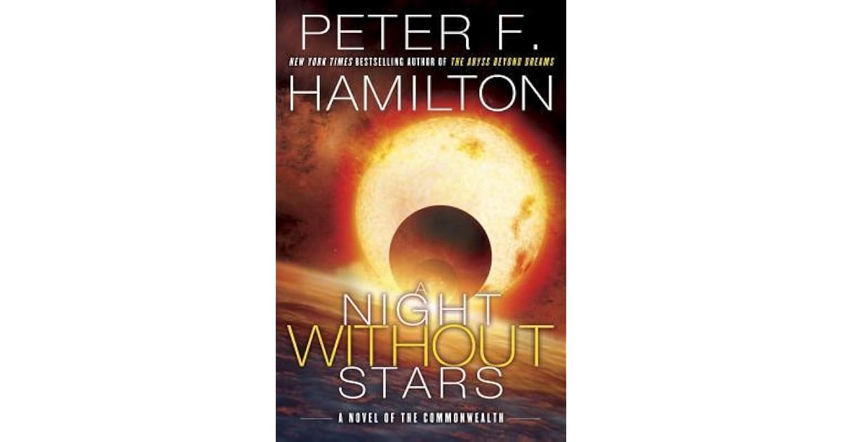 A Night Without Stars by Peter F. Hamilton