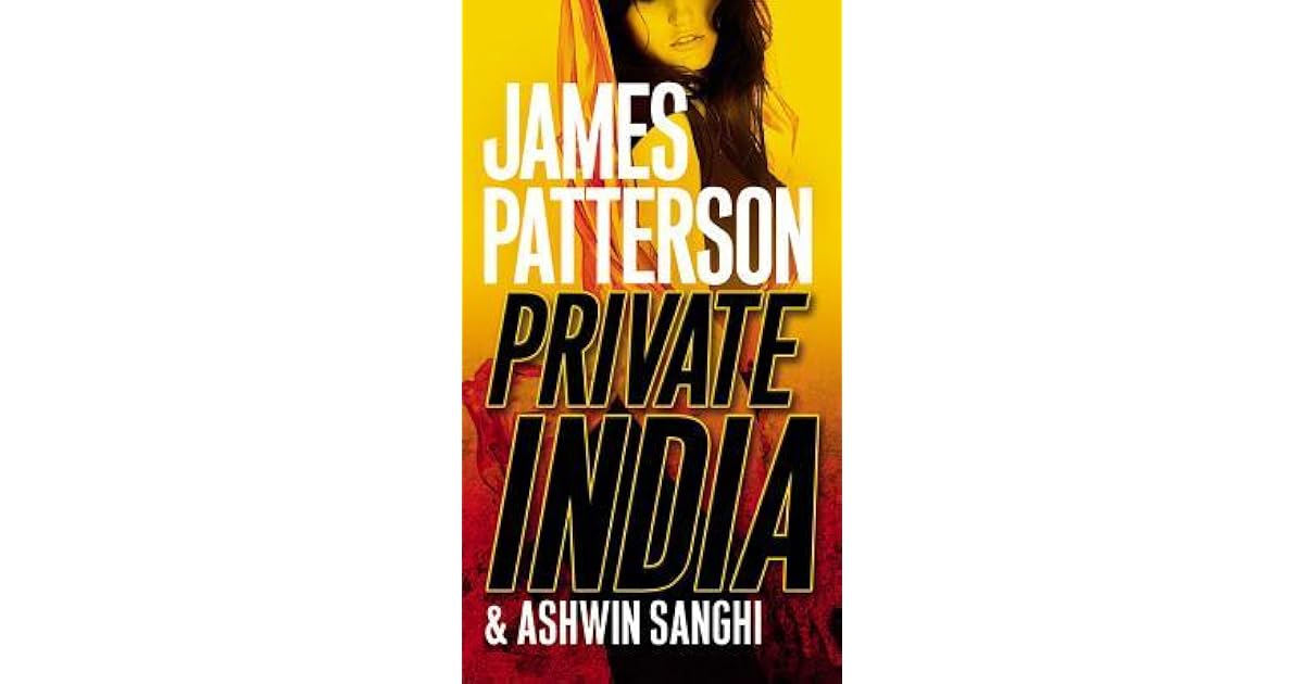 Private India by James Patterson