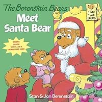 The Berenstain Bears Meet Santa Bear by Stan Berenstain
