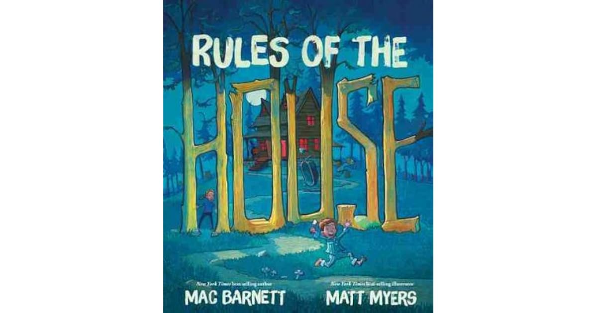 Rules of the House by Mac Barnett