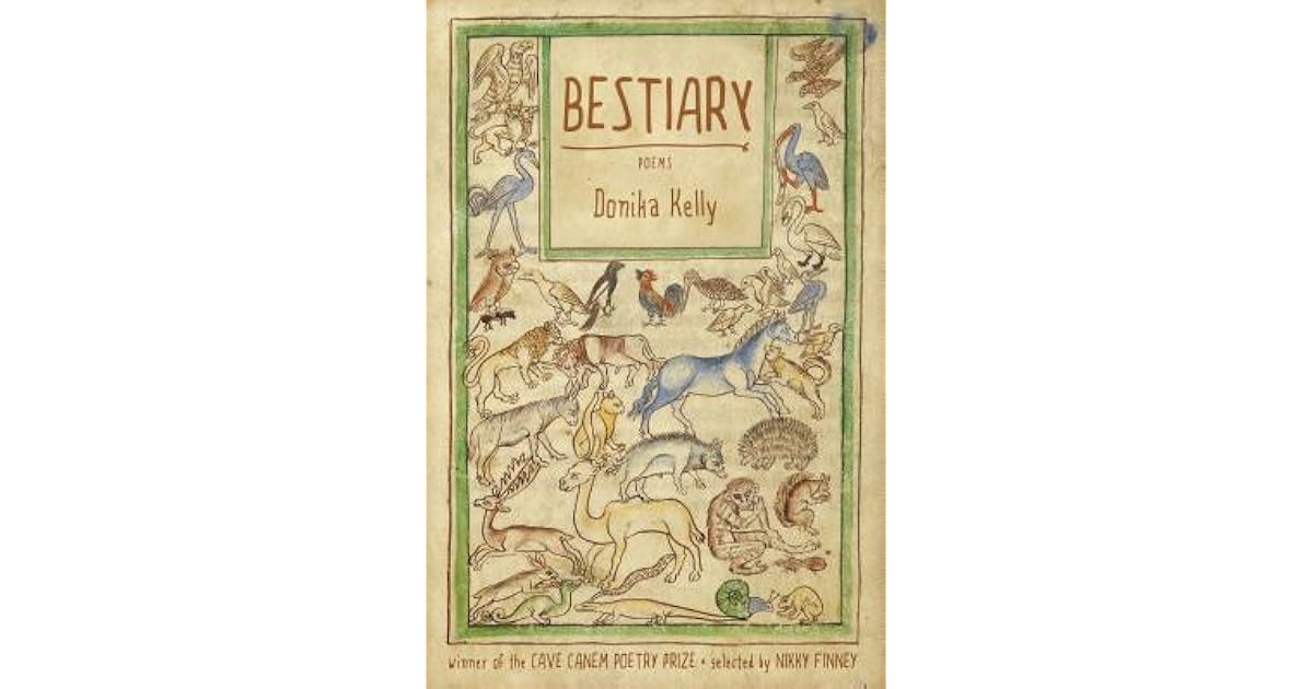 Bestiary: Poems by Donika Kelly