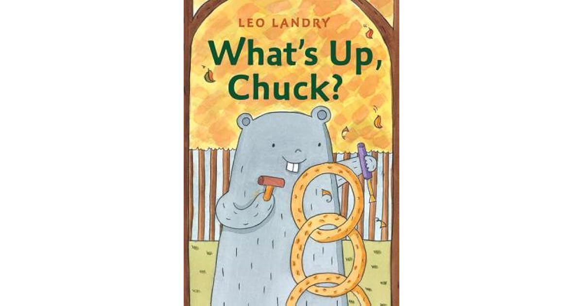 What's Up, Chuck? by Leo Landry