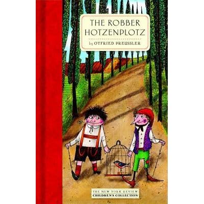 The Robber Hotzenplotz by Otfried Preußler — Reviews, Discussion ...