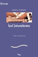 Our Inner Conflicts: A Constructive Theory of Neurosis by Karen Horney