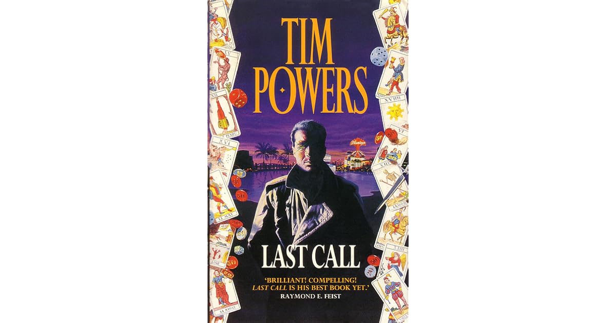 Last Call by Tim Powers