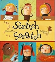 Scritch Scratch by Miriam Moss