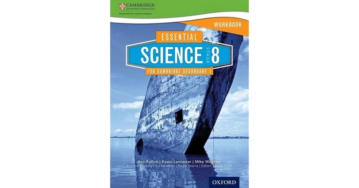 Essential Science for Cambridge Secondary 1- Stage 8 Workbook by Kevin ...