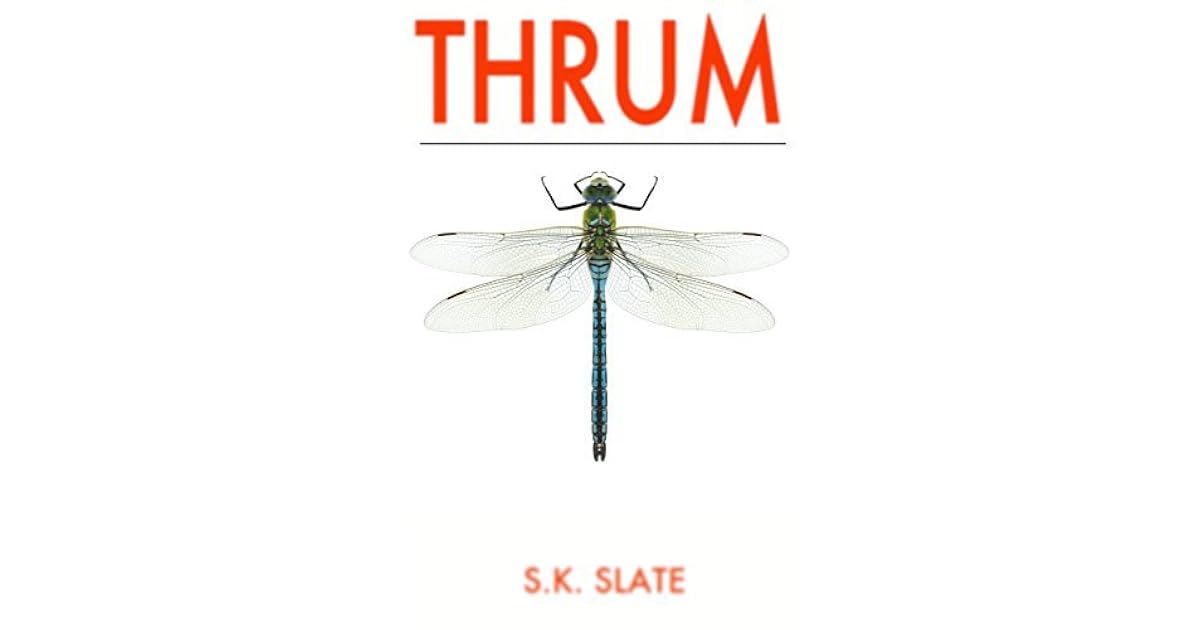 Thrum by S.K. Slate
