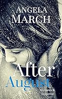 After August by Angela March
