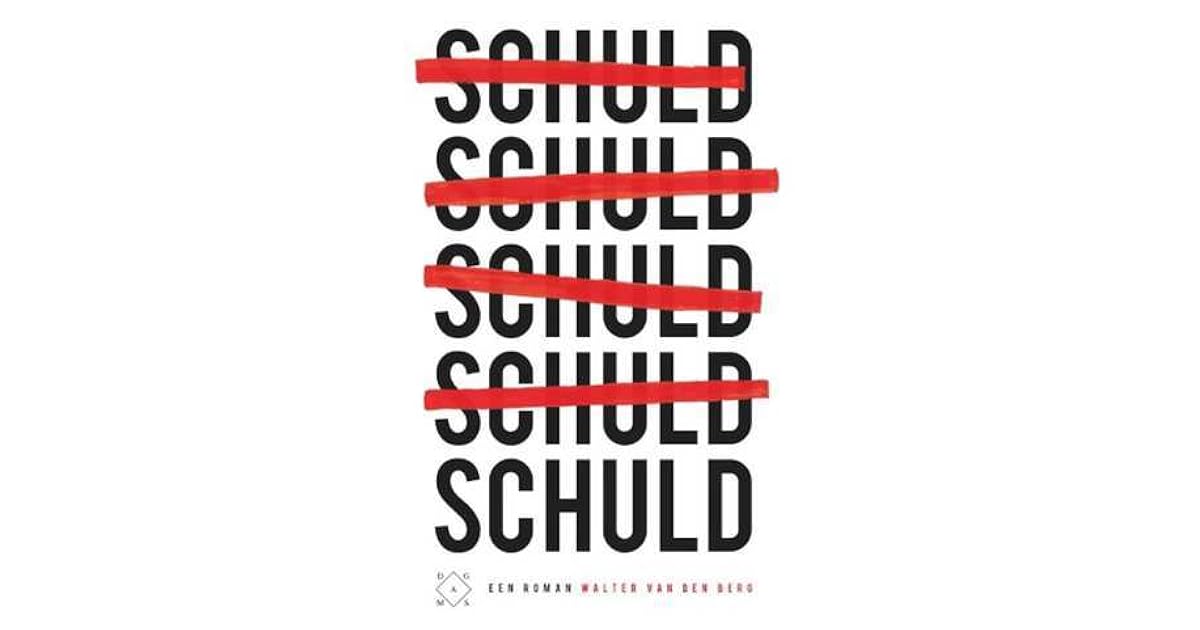 Schuld by Walter van den Berg