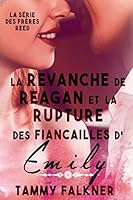 Reagan's Revenge and Ending Emily's Engagement by Tammy Falkner