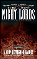 Night Lords: The Omnibus by Aaron Dembski-Bowden