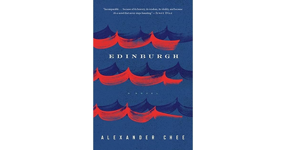 Book giveaway for Edinburgh by Alexander Chee May 02-May 13, 2024