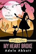 A Witch P.I. Mystery Series by Adele Abbott
