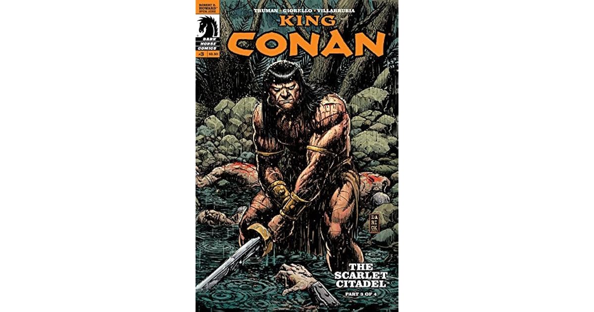 King Conan: The Scarlet Citadel #3 by Timothy Truman