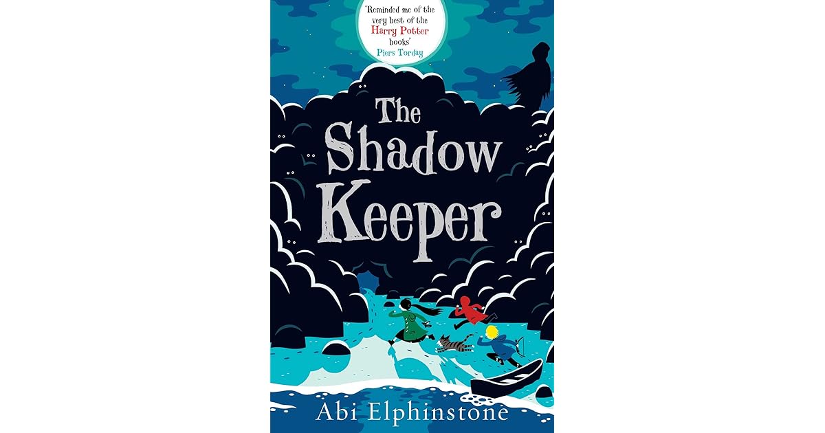 The Shadow Keeper (Dreamsnatcher #2) by Abi Elphinstone