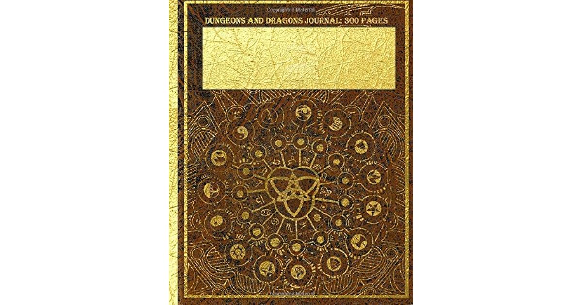 Dungeons and Dragons Journal: 300 Pages by Catherine Thrush