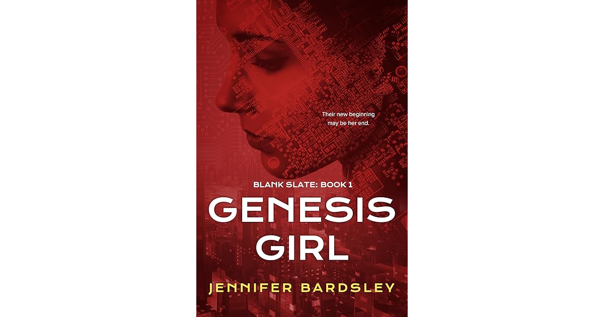 Genesis Girl (Blank Slate, #1) by Jennifer Bardsley