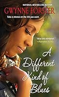 A Different Kind of Blues by Gwynne Forster
