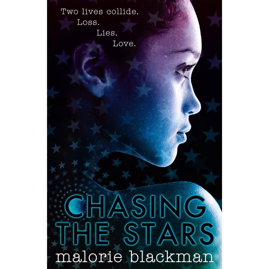 Chasing the Stars by Malorie Blackman — Reviews, Discussion, Bookclubs ...