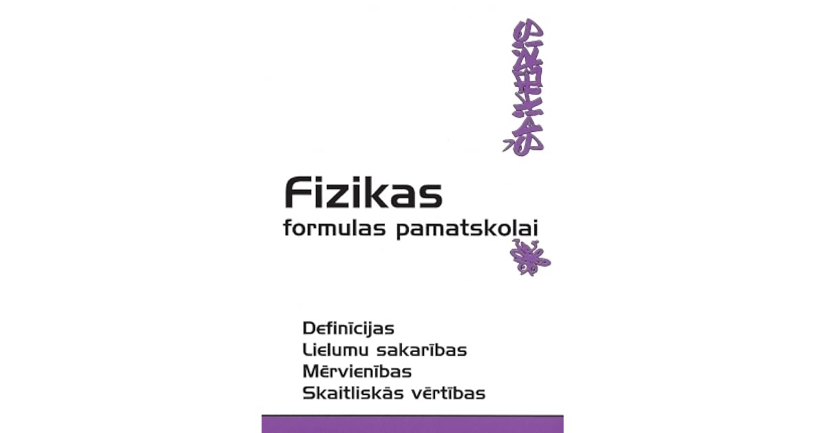 Fizikas formulas pamatskolai by Linda Zemīte