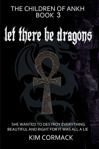 Let There Be Dragons by Kim Cormack