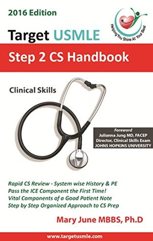 Target USMLE Step 2 CS Handbook by Mary June