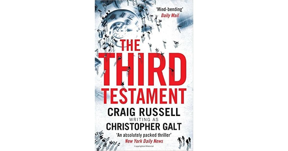 The Third Testament by Christopher Galt