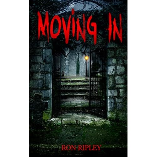Moving In (Moving In #1) by Ron Ripley — Reviews, Discussion, Bookclubs ...