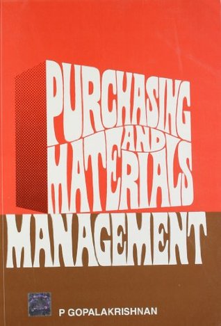 Purchasing and Materials Management by P. Gopalakrishnan