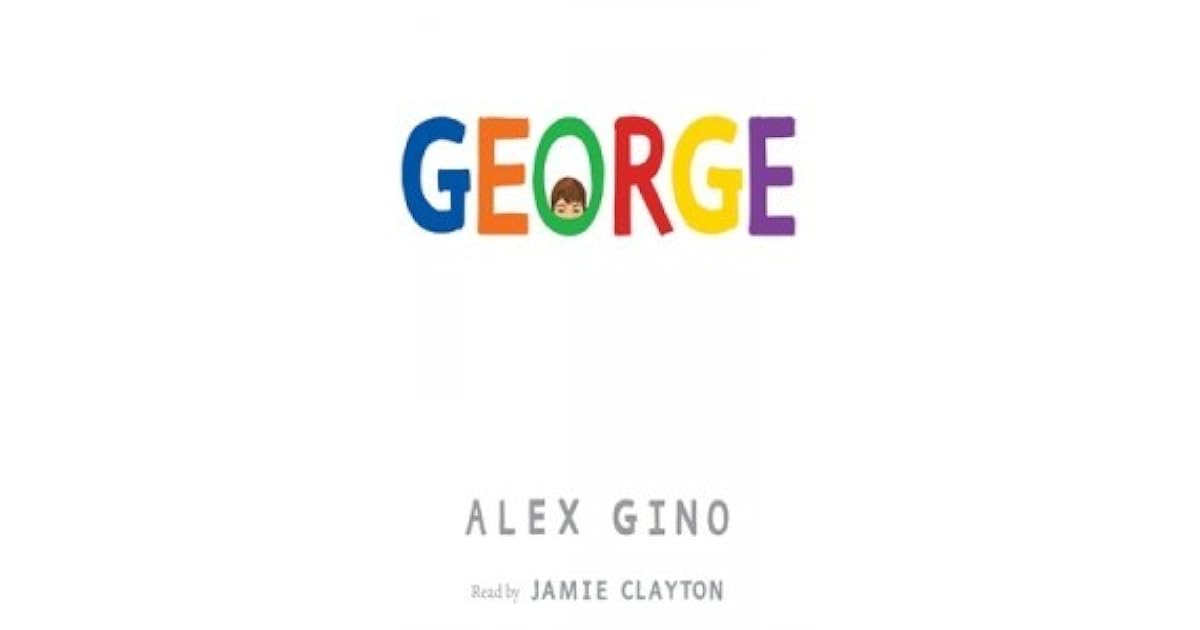George by Alex Gino