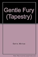 Gentle Fury by Monica Barrie