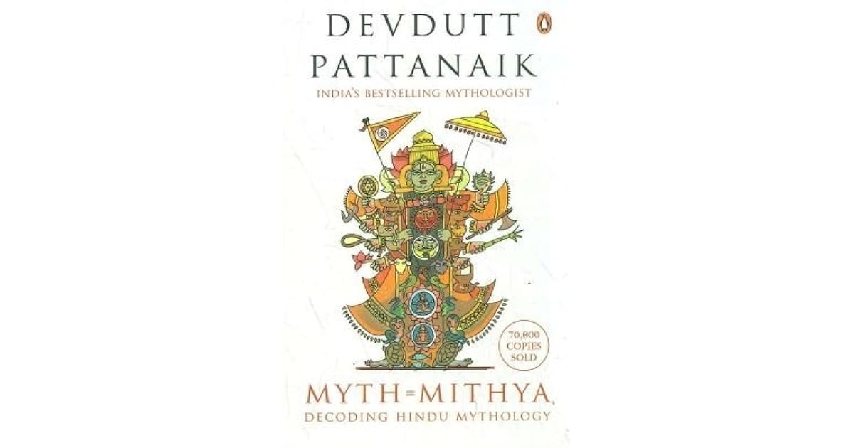 Myth = Mithya: Decoding Hindu Mythology by Devdutt Pattanaik