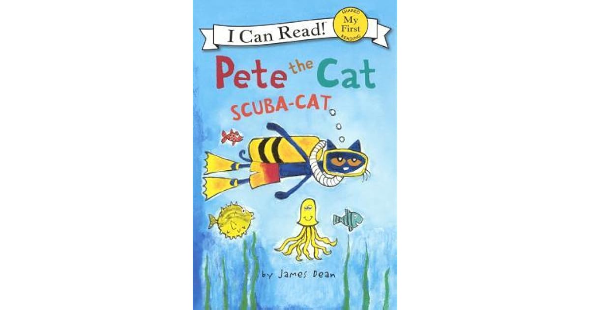 Pete the Cat: Scuba-Cat by James Dean