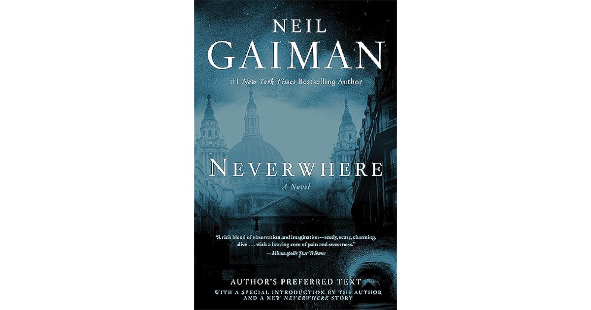 Neverwhere by Neil Gaiman