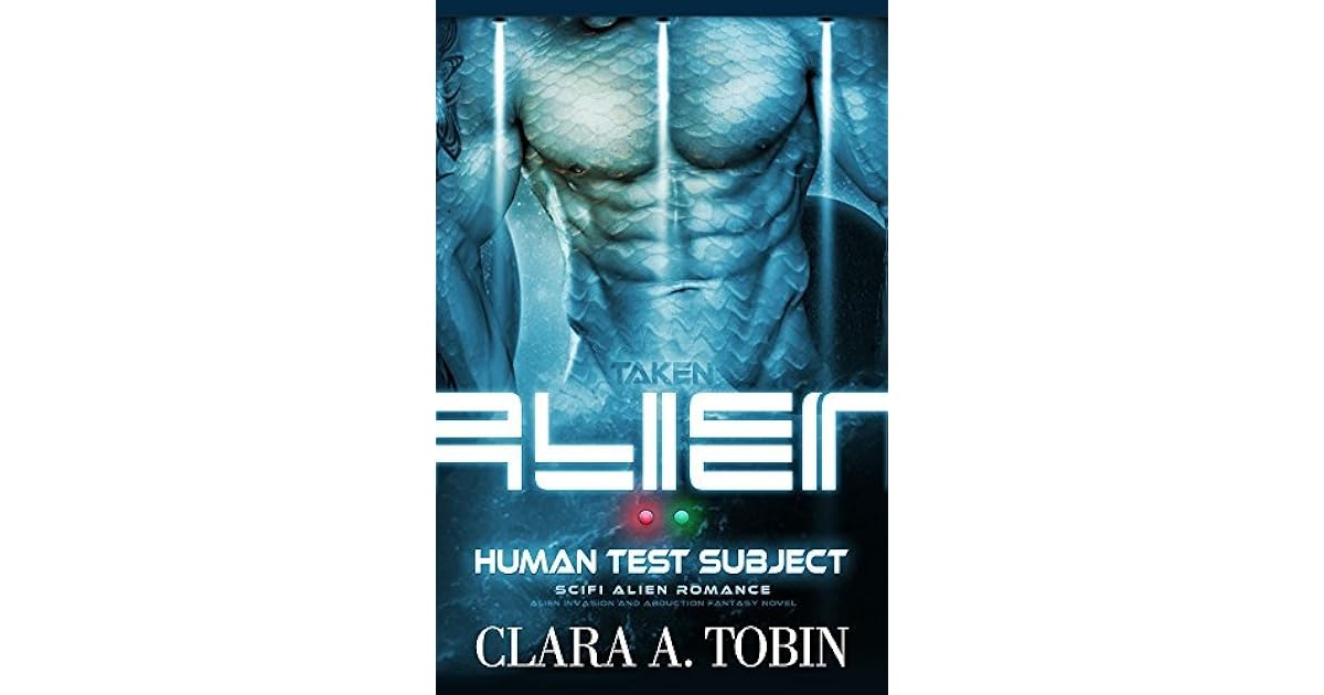Alien: Taken - Human Test Subject by Clara A. Tobin