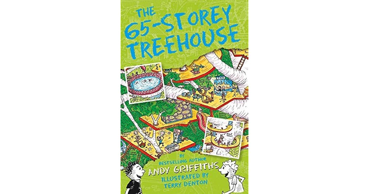 The 65-Storey Treehouse (The Treehouse Books) by Andy Griffiths