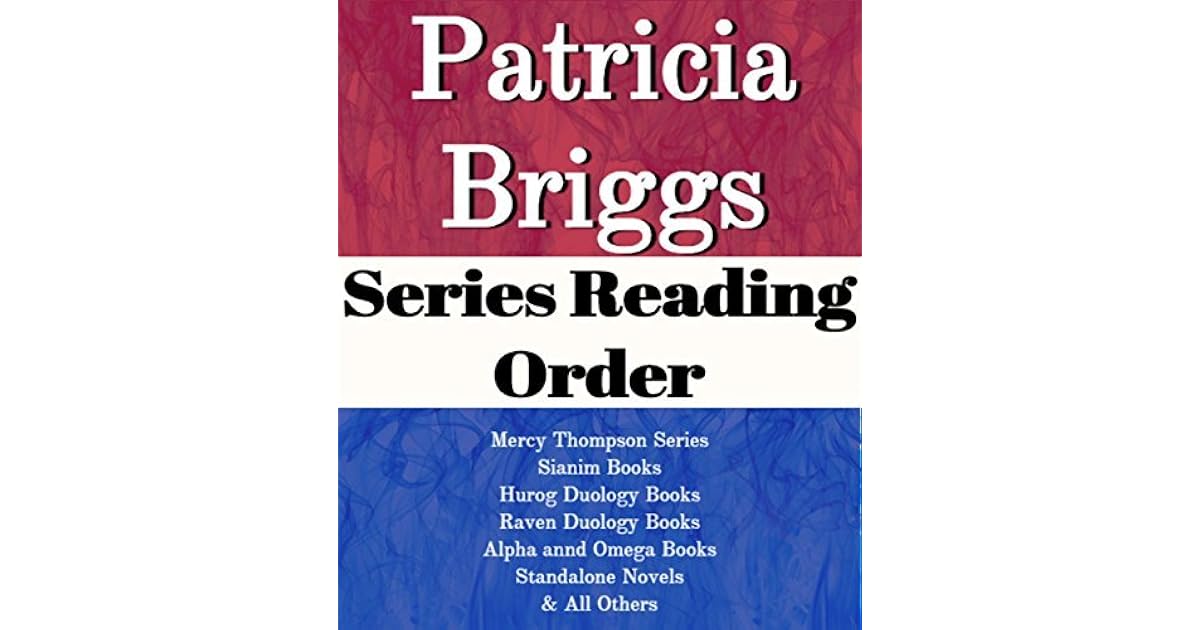 List Series: Patricia Briggs: Series Reading Order: Mercy Thompson ...