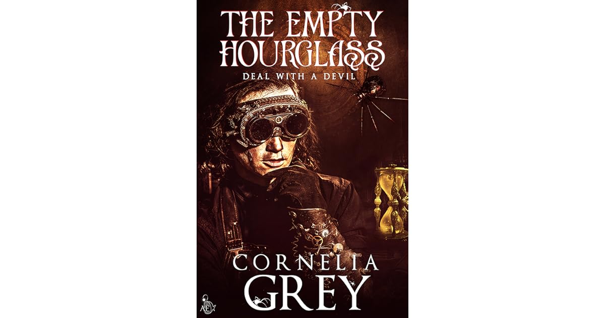 The Empty Hourglass by Cornelia Grey