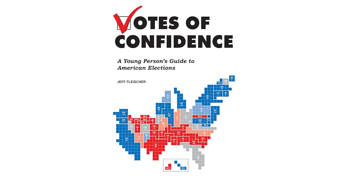 Votes of Confidence: A Young Person's Guide to American Elections by ...