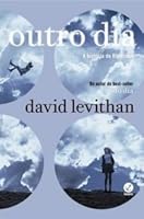 Another Day (Every Day, #2) by David Levithan