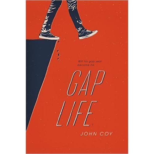 Gap Life by John Coy — Reviews, Discussion, Bookclubs, Lists