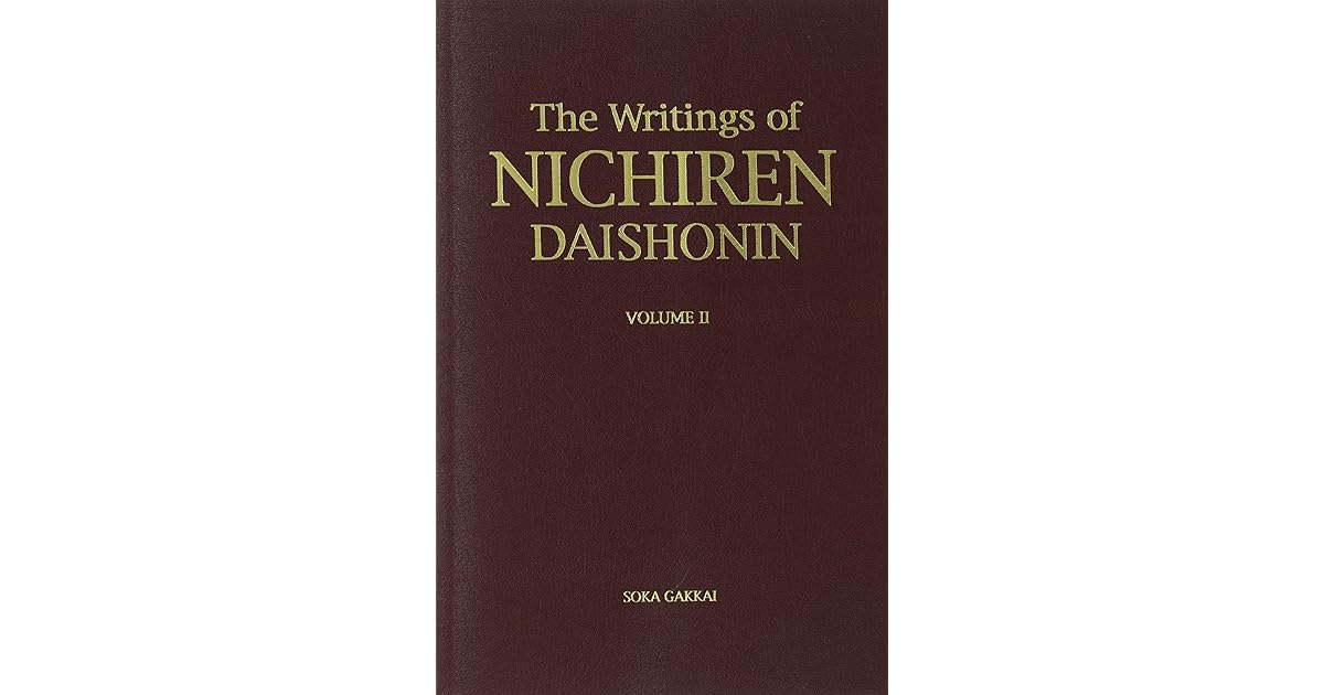The Writings Of Nichiren Daishonin - Volume II by Nichiren Daishonin
